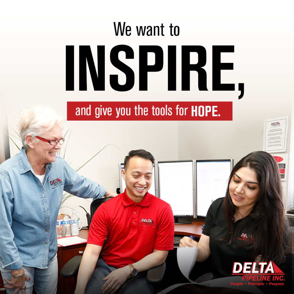 Hope Changes Everything - DELTA Pipeline Inc.